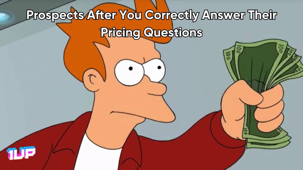 Top 7 Pricing Questions & How to Respond Correctly - 1up.ai