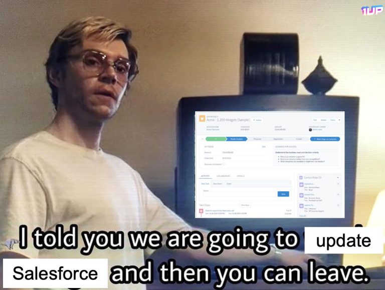 19 Salesforce Memes That Are Way Too Relatable - 1up.ai